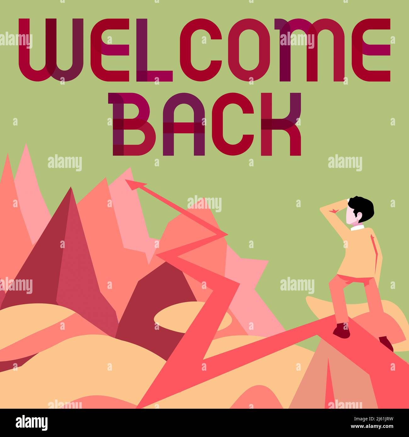 Conceptual display Welcome Back. Business showcase Warm Greetings ...