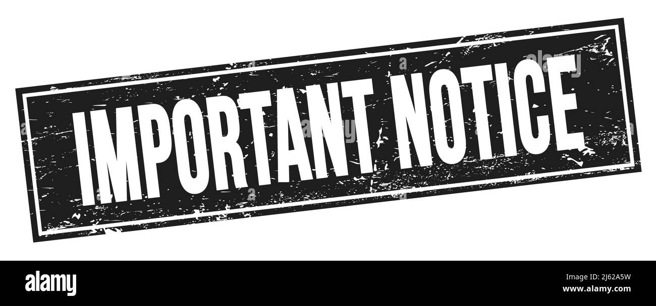 Important notice Black and White Stock Photos & Images - Alamy