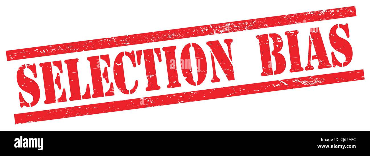 Selection bias stamp hi-res stock photography and images - Alamy