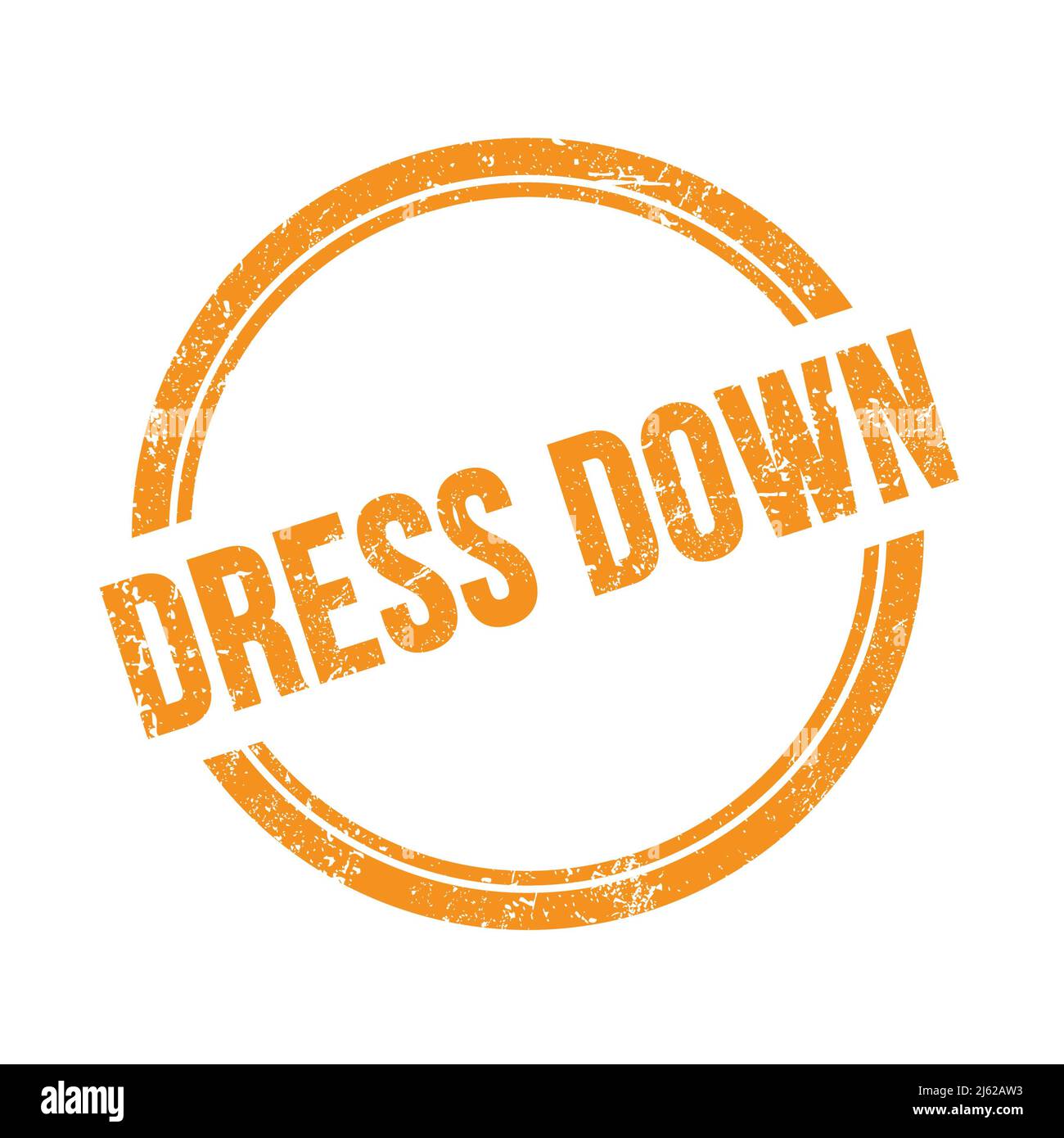 DRESS DOWN text written on orange grungy vintage round stamp Stock ...