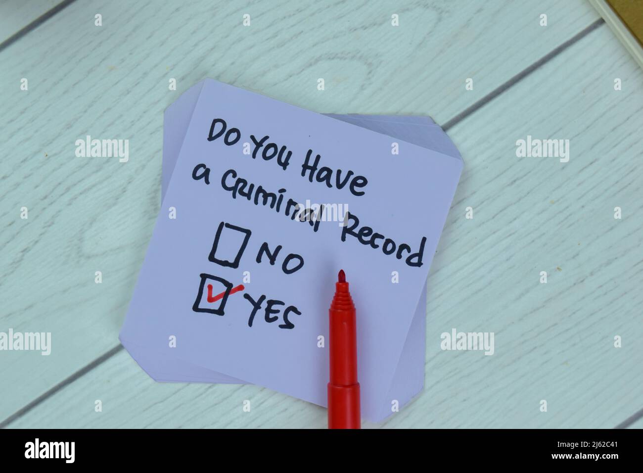 Concept of Yes, Do You Have a Criminal Record write on sticky notes ...