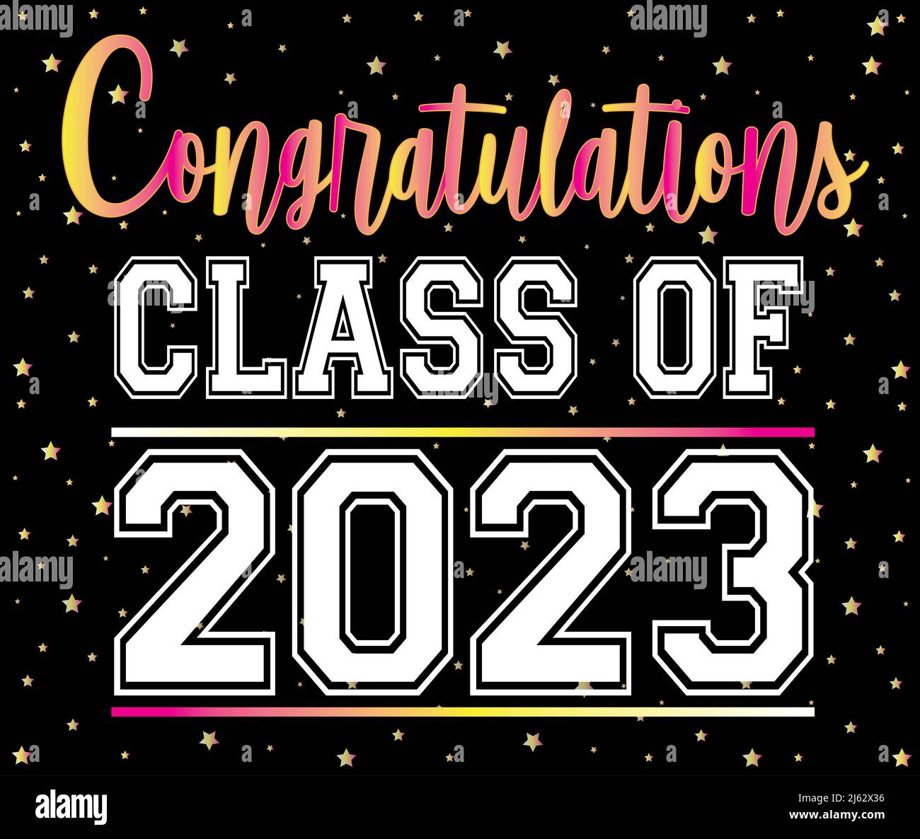 Congratulations Class of 2023 Colorful Stars Background Stock Photo - Alamy