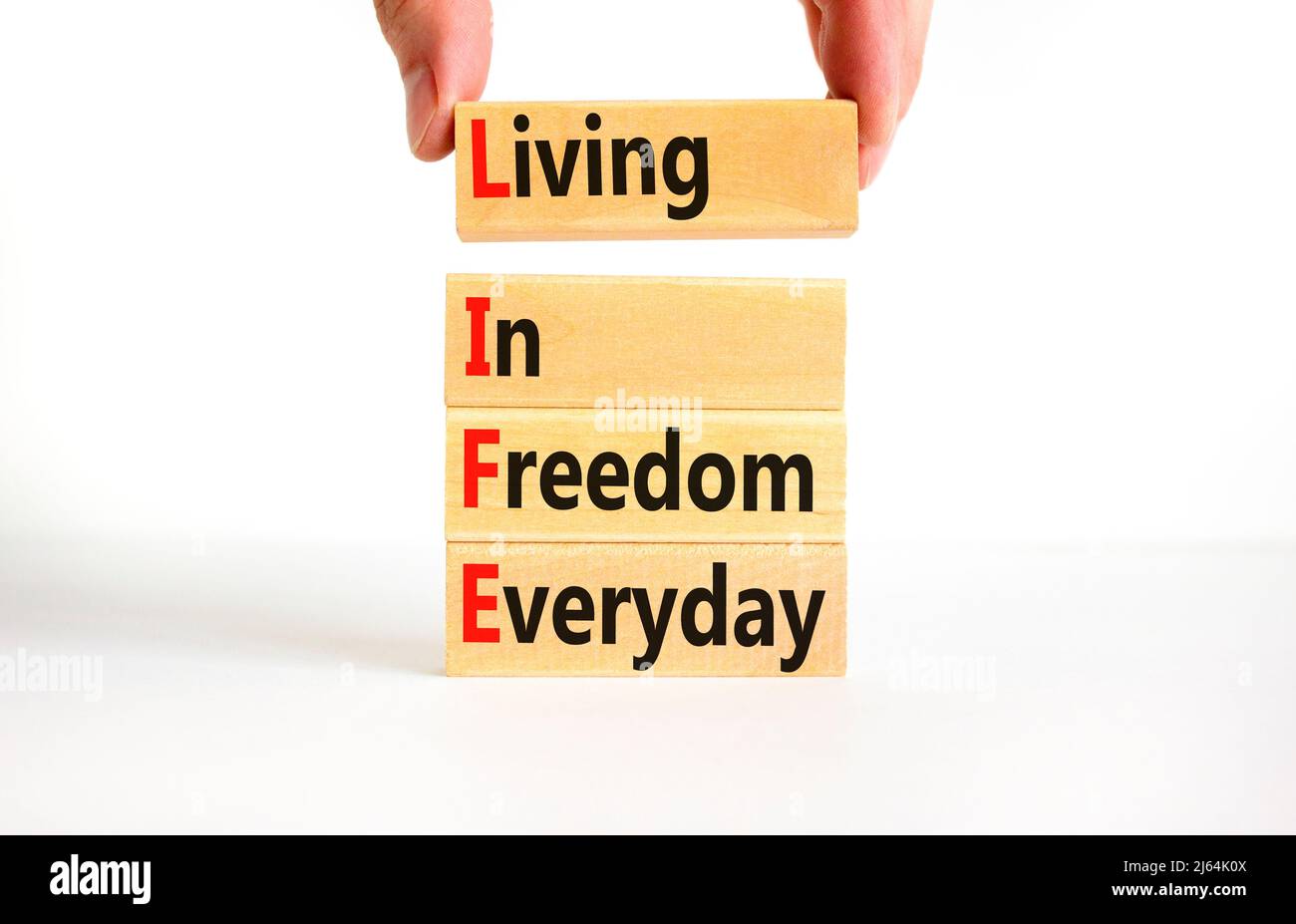 LIFE living in freedom everyday symbol. Concept words LIFE living in ...