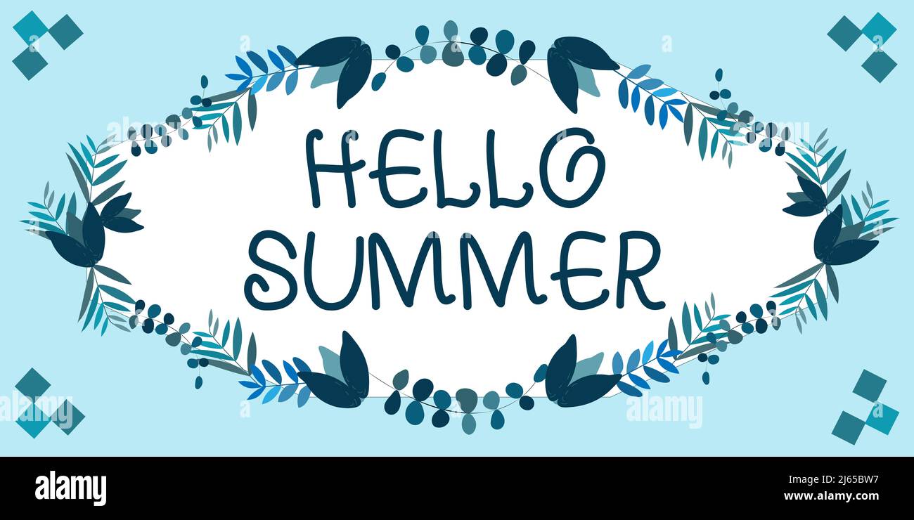 Conceptual display Hello Summer. Internet Concept Welcoming the warmest ...