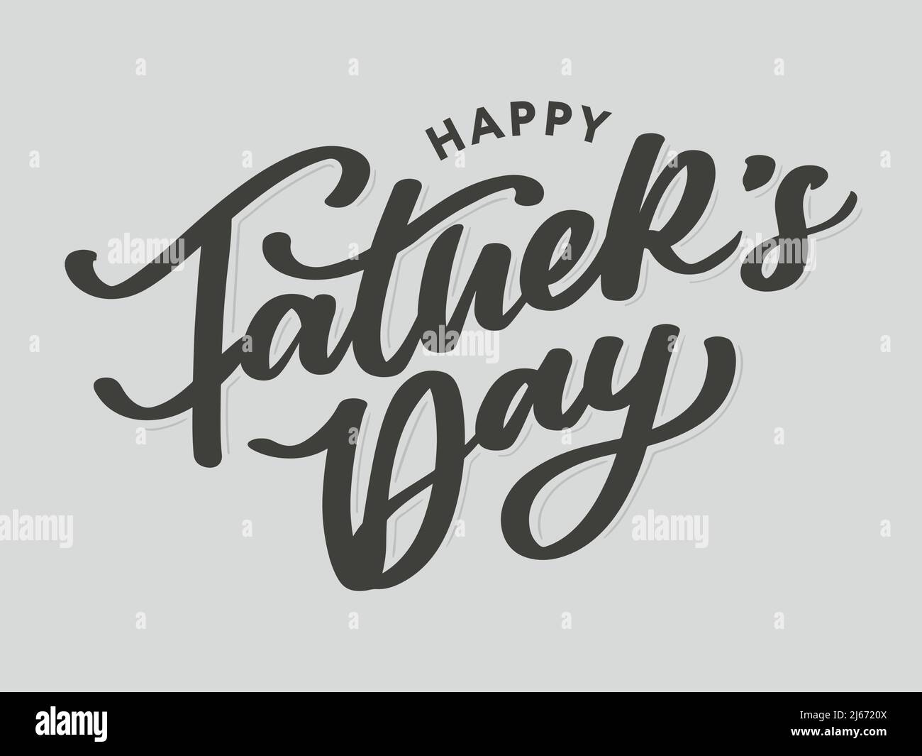 Happy Father s Day Calligraphy greeting card. Vector illustration Stock ...