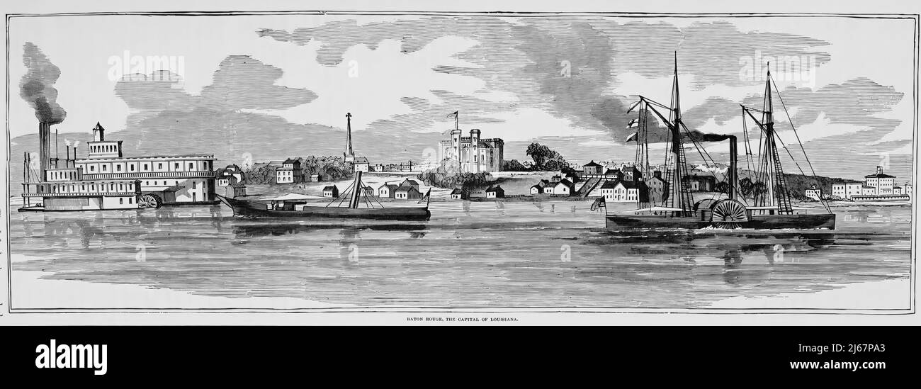 Baton Rouge, the Capital of Louisiana, in the American Civil War era ...