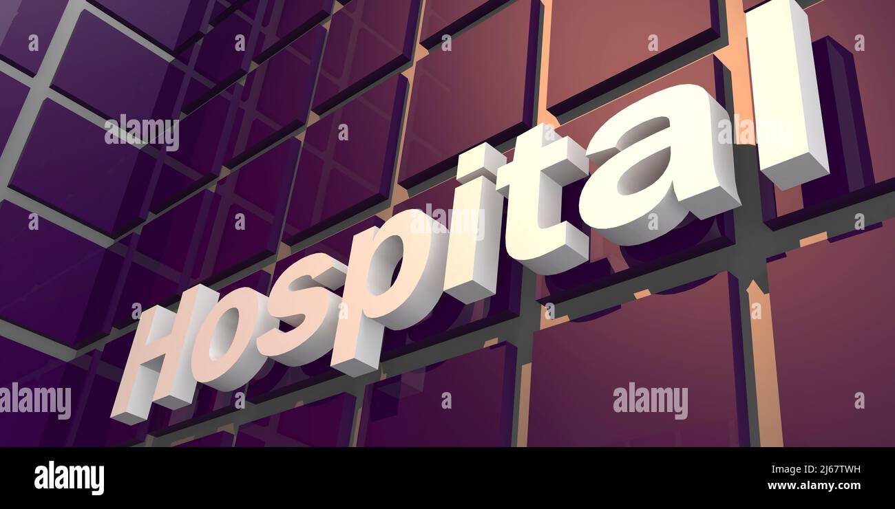 Hospital word on building facade, 3d rendering Stock Photo - Alamy