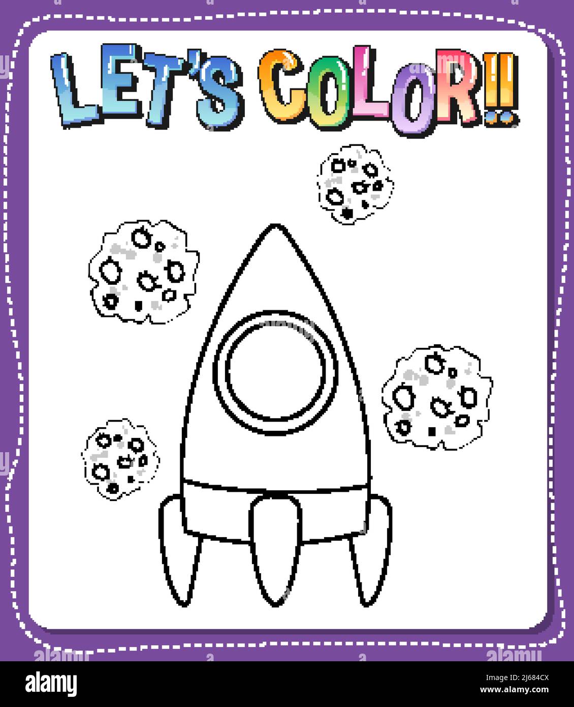 Worksheets template with let’s color!! text and rocket outline ...