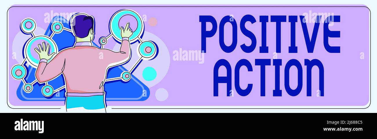 Conceptual display Positive Action. Business overview doing good ...
