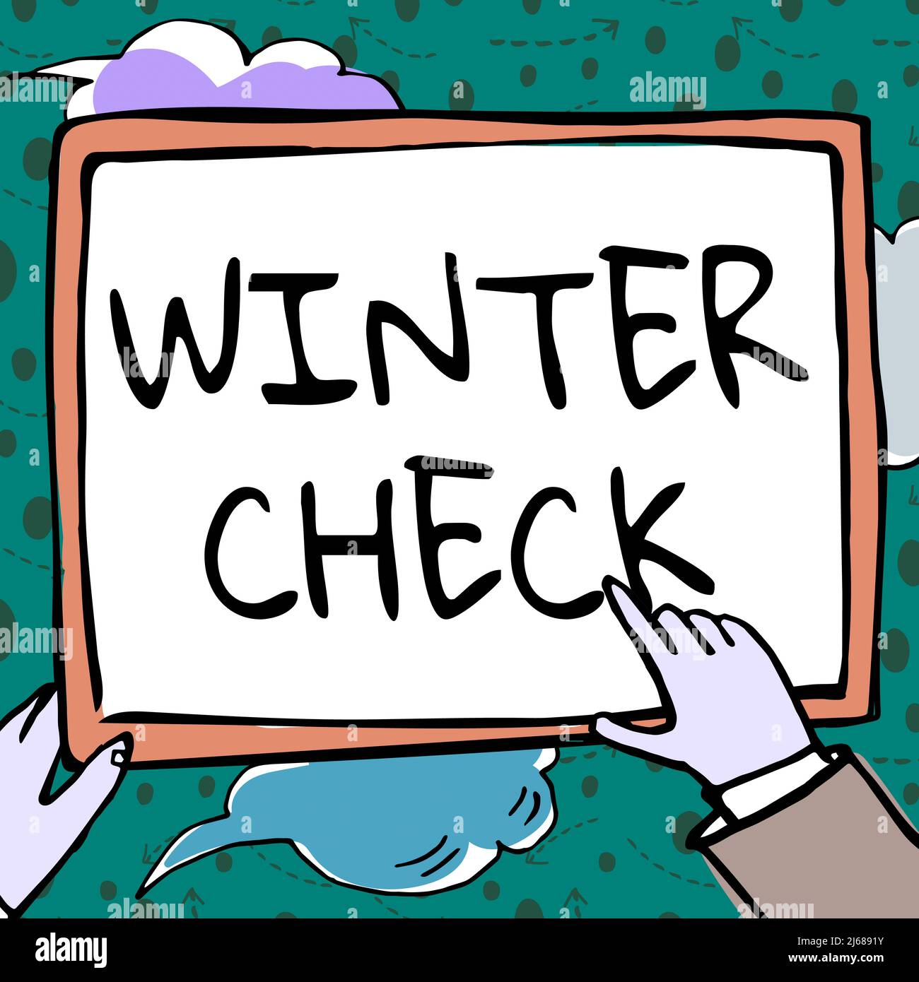 Text sign showing Winter Check. Business showcase Coldest Season ...