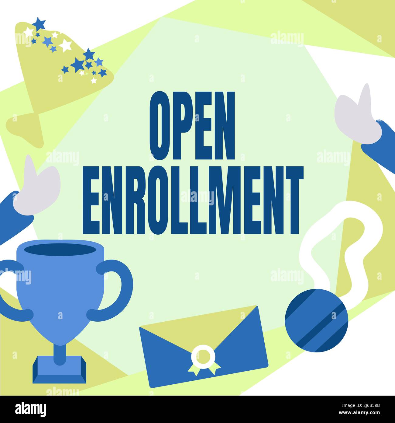 Inspiration showing sign Open Enrollment. Word for The yearly period ...