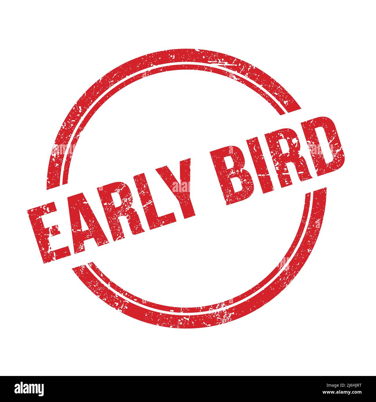 Early bird stamp sign seal hi-res stock photography and images - Alamy