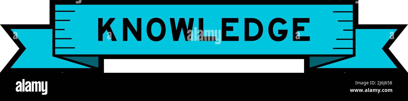 Ribbon label banner with word knowledge in blue color on white ...