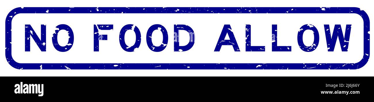Grunge blue no food allow word square rubber seal stamp on white ...