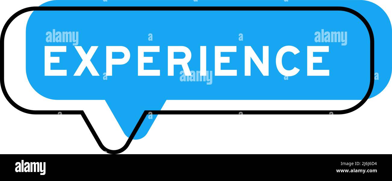 Speech banner and blue shade with word experience on white background ...