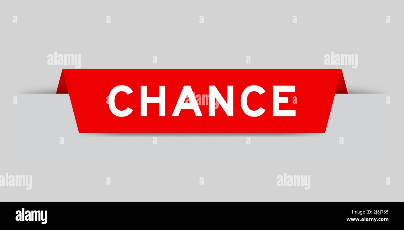 Red color inserted label with word chance on gray background Stock ...