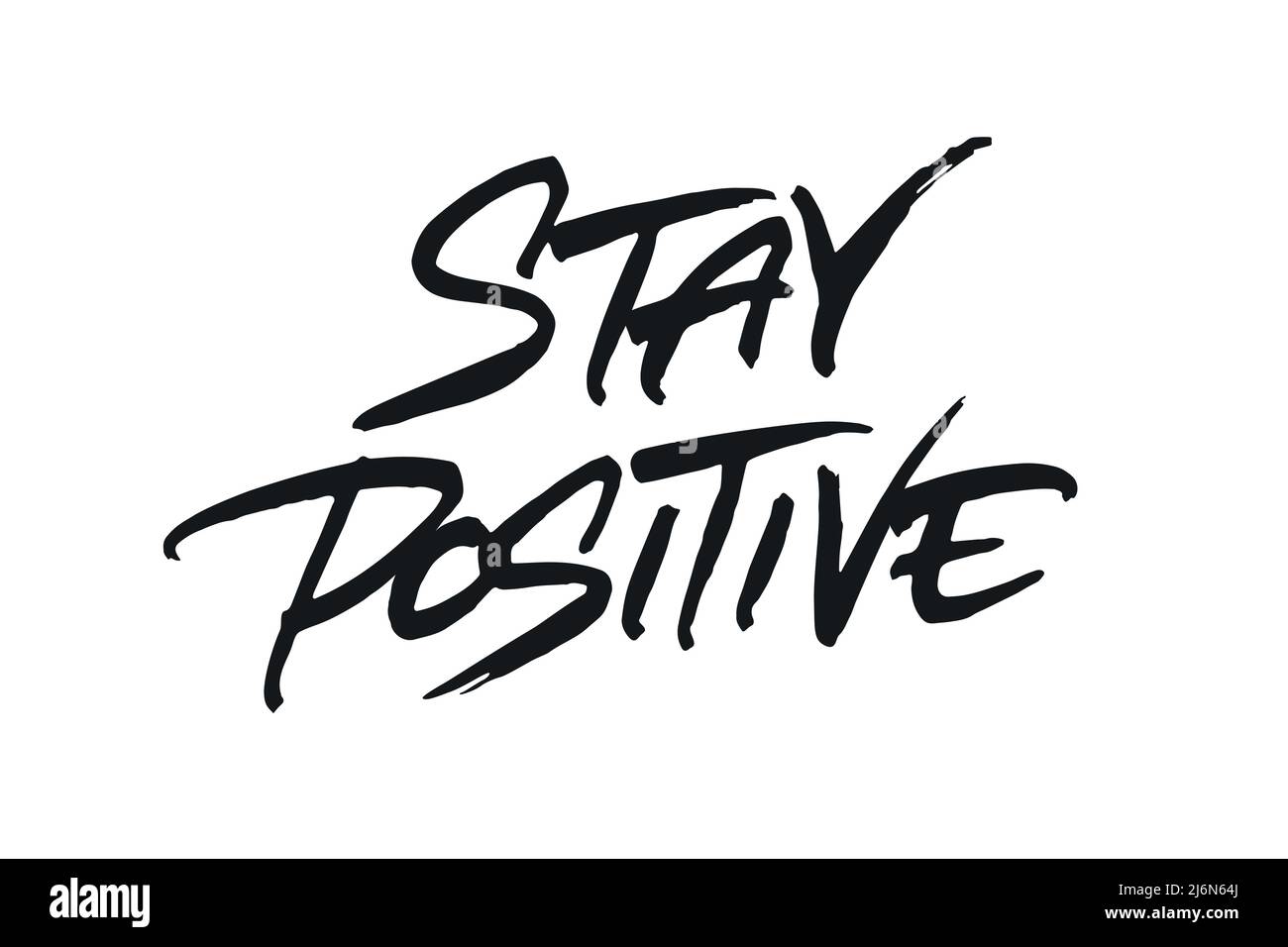 Stay Positive vector lettering Stock Vector Image & Art - Alamy