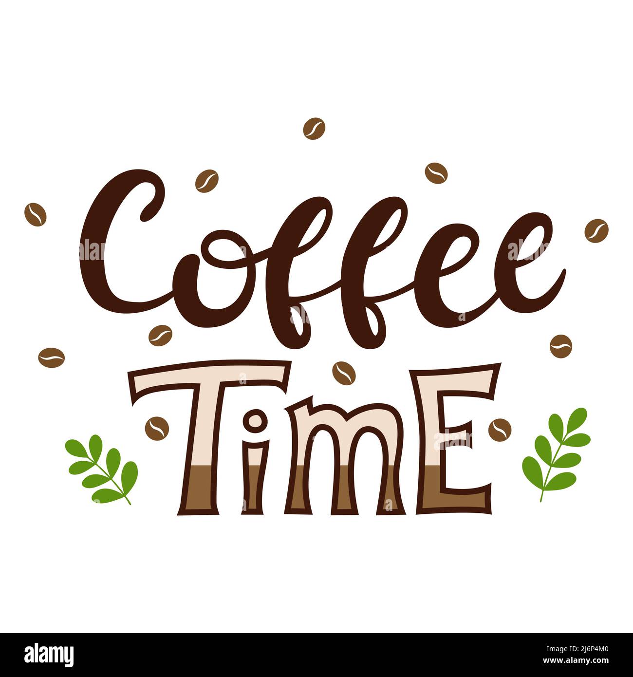 Hand lettering, words-coffee Time. The inscription about coffee. The ...