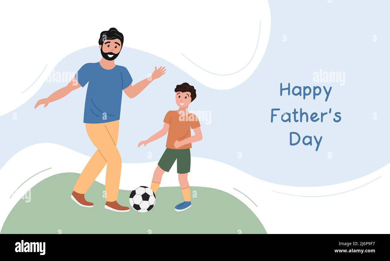 Happy Fathers Day banner, greeting card. Dad and son playing football ...