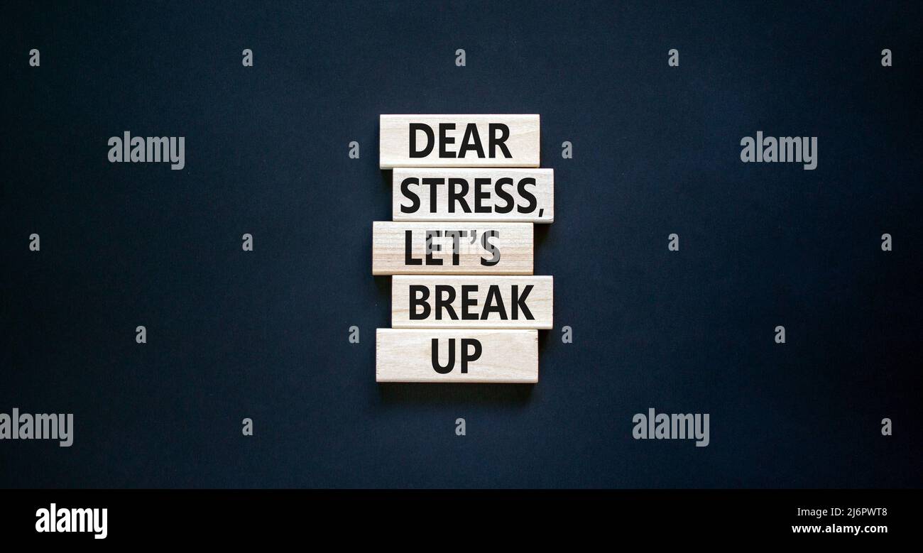 Stress break up symbol. Concept words Dear stress let is break up on ...