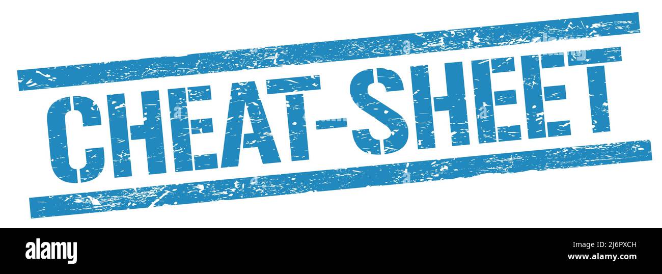 CHEAT-SHEET text on blue grungy rectangle stamp sign Stock Photo - Alamy