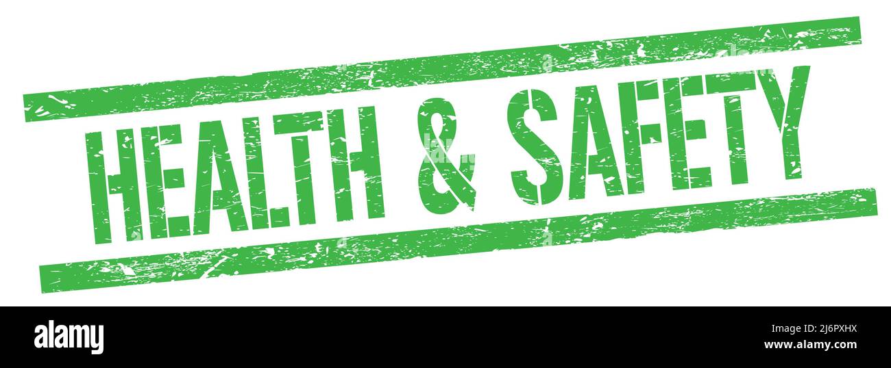 HEALTH & SAFETY text on green grungy rectangle stamp sign Stock Photo ...