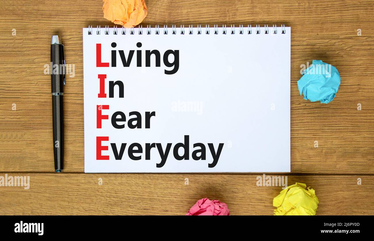 LIFE living in fear everyday symbol. Concept words LIFE living in fear ...