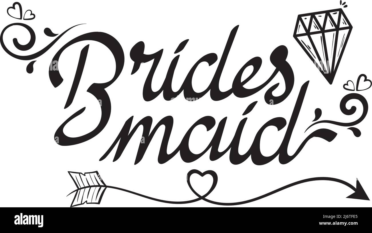 bridesmaid lettering calligraphy Stock Vector Image & Art - Alamy