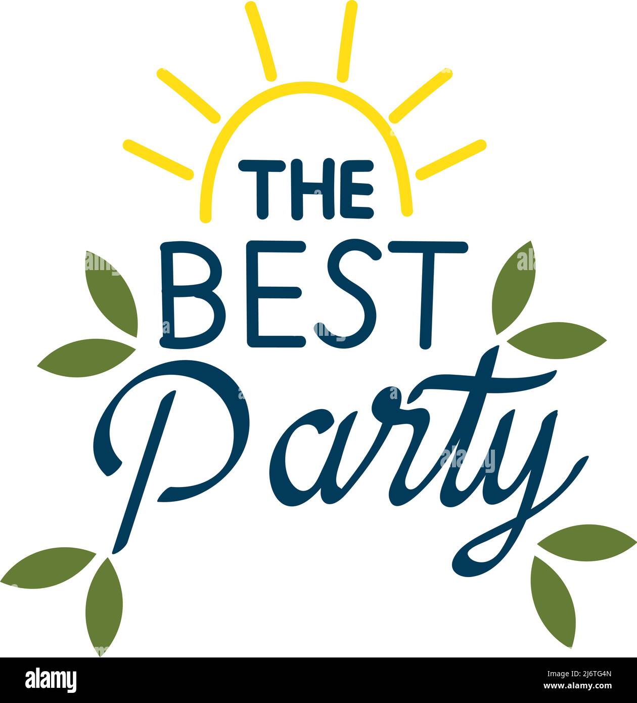 the best party message Stock Vector Image & Art - Alamy