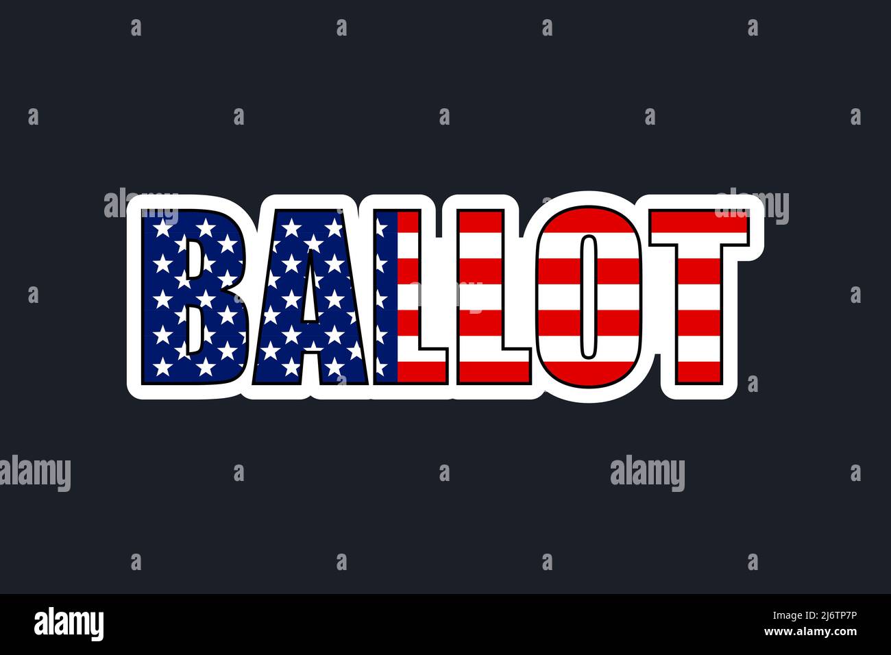 word Ballot american flag colors, election vote emblem badge sticker ...