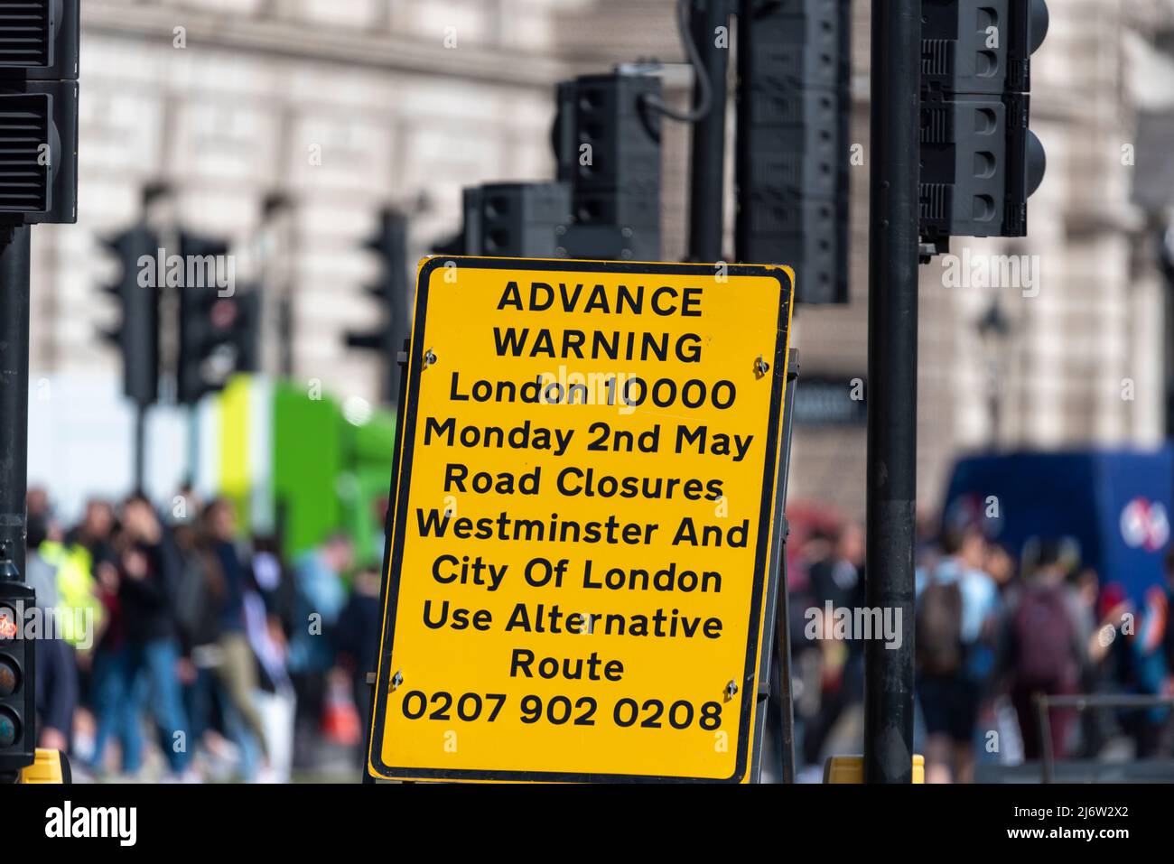 Traffic warning sign for road closures for the Vitality London 10000 ...
