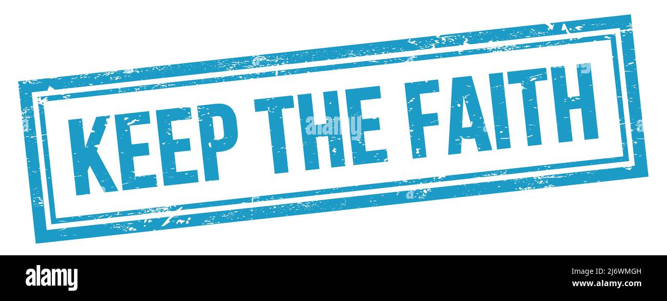 Keep the faith stamp hi-res stock photography and images - Alamy