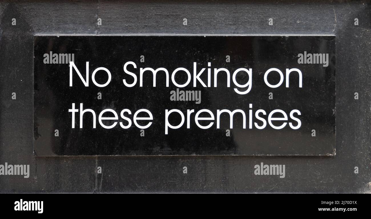 No Smoking on these premises sign Stock Photo - Alamy