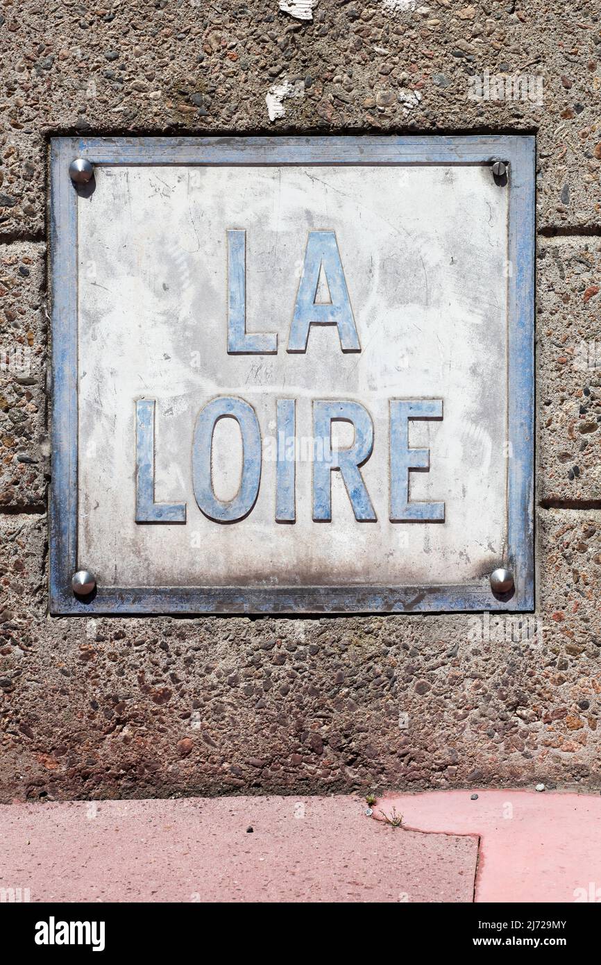 The Loire river signboard on a bridge in France. The Loire is the ...