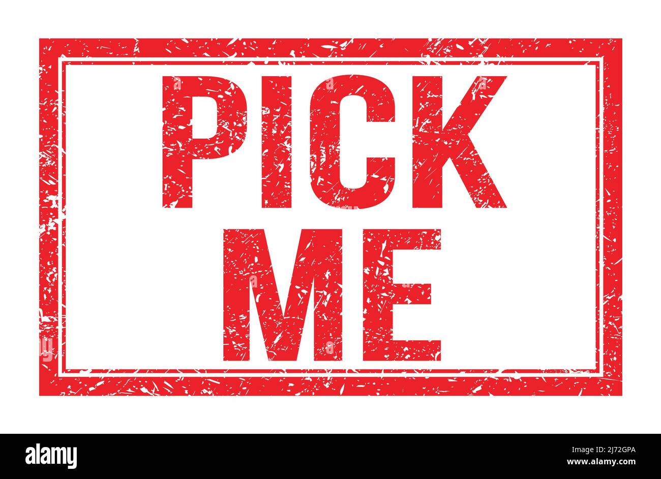 PICK ME, words written on red rectangle stamp sign Stock Photo - Alamy