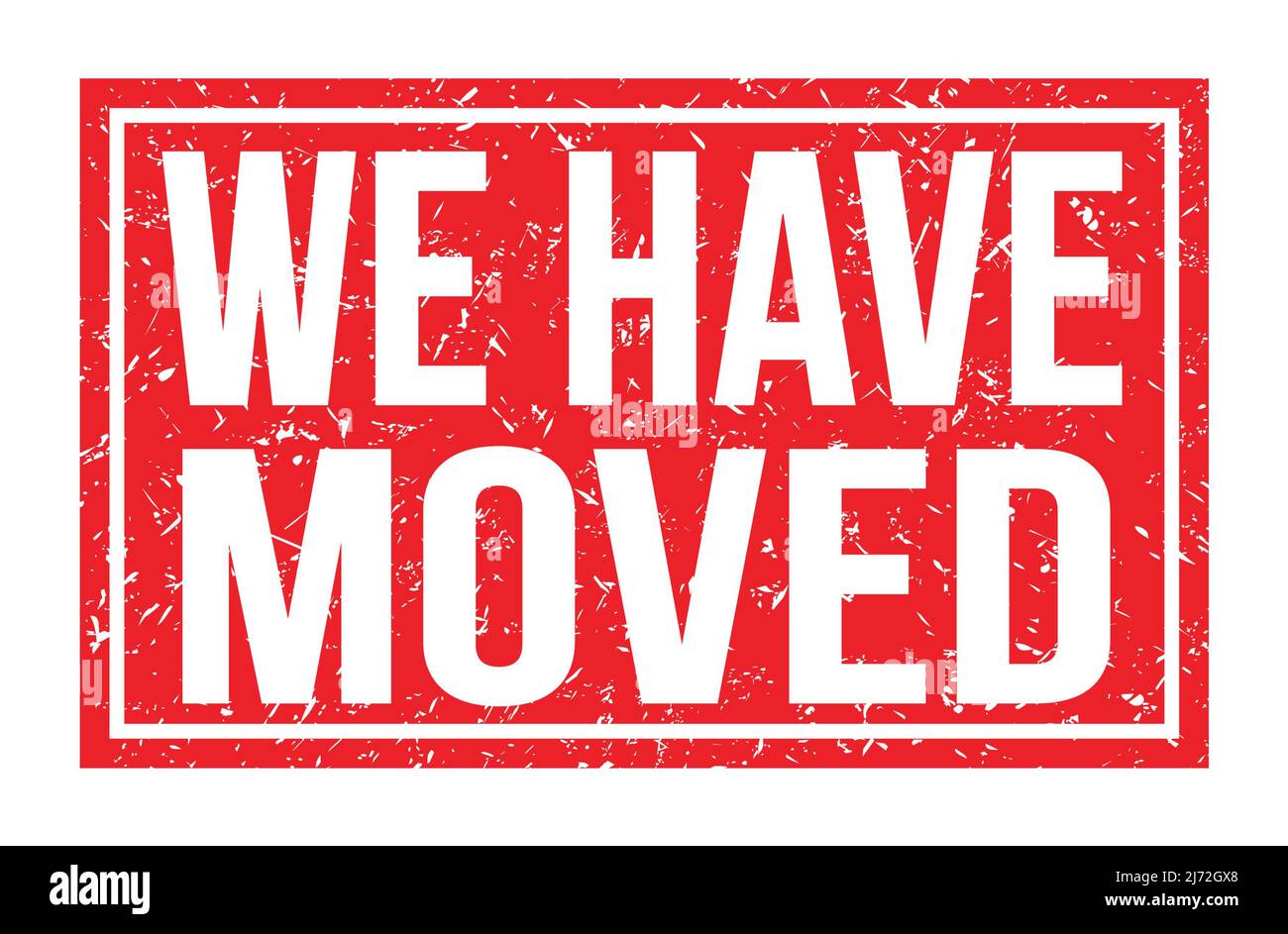WE HAVE MOVED, words written on red rectangle stamp sign Stock Photo ...