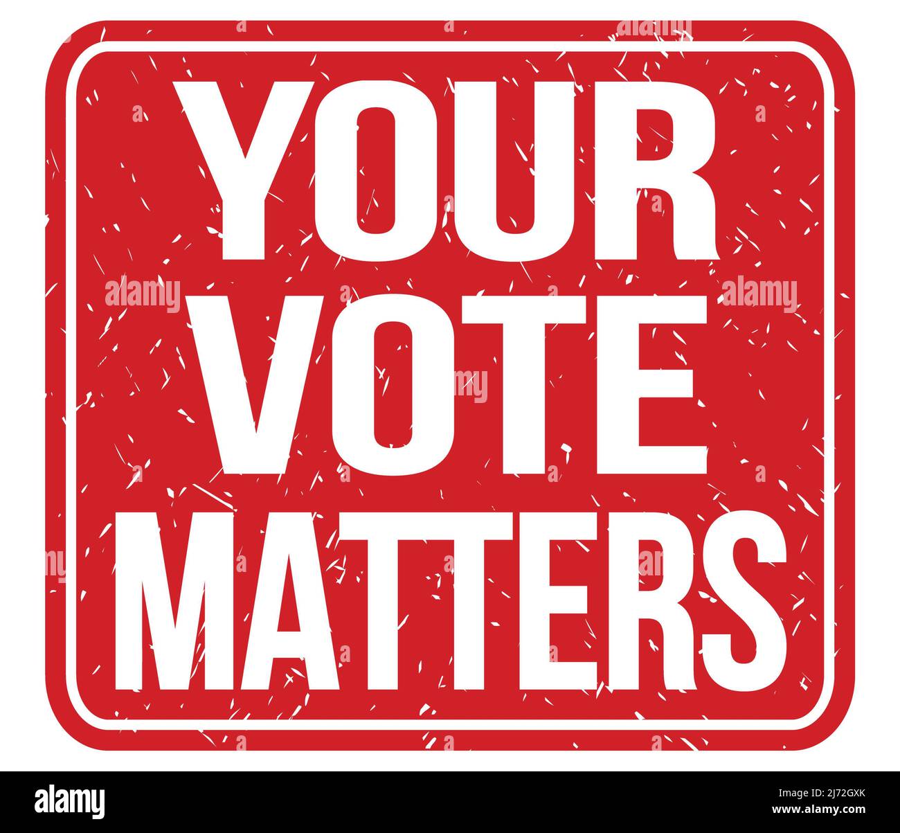 YOUR VOTE MATTERS, text written on red vintage stamp sign Stock Photo ...