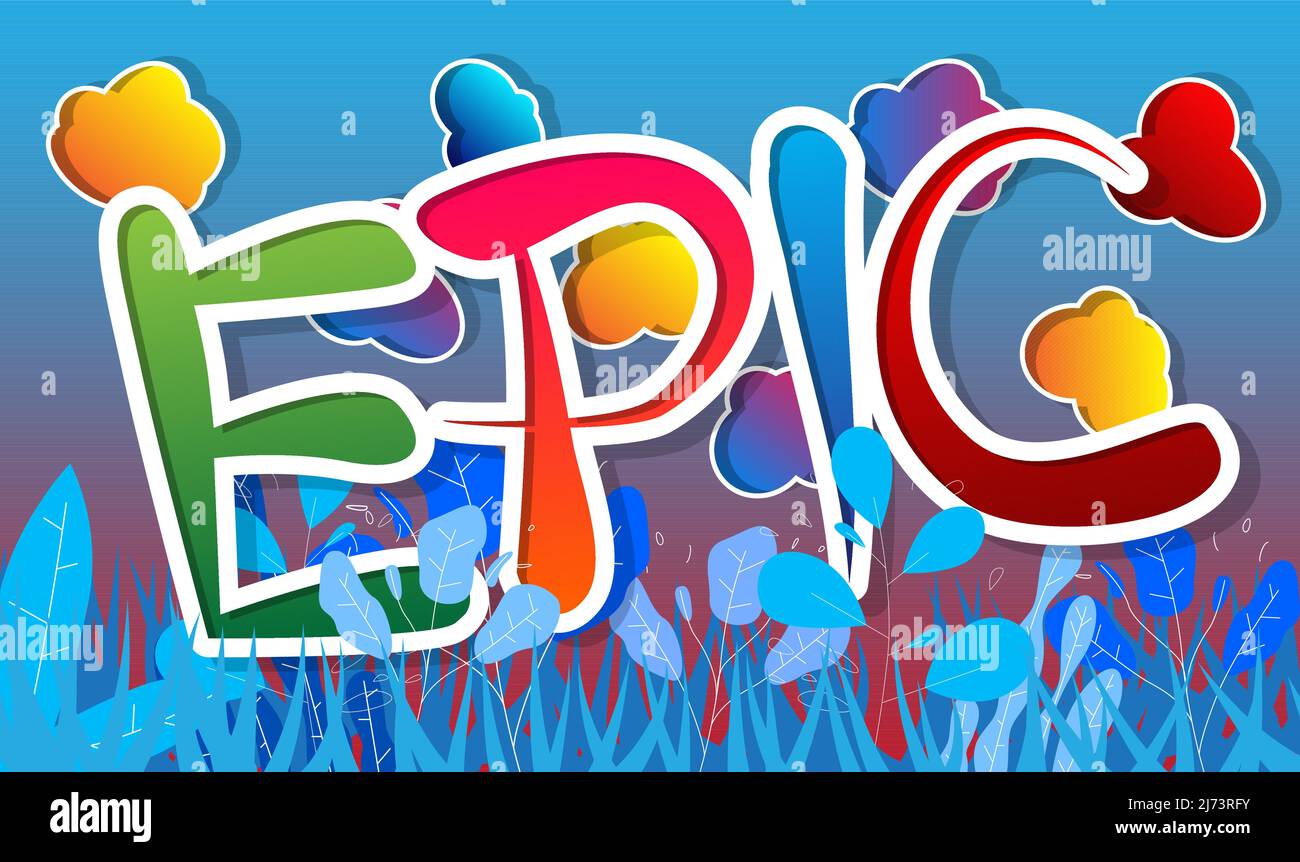 Epic. Word written with Children's font in cartoon style Stock Vector ...