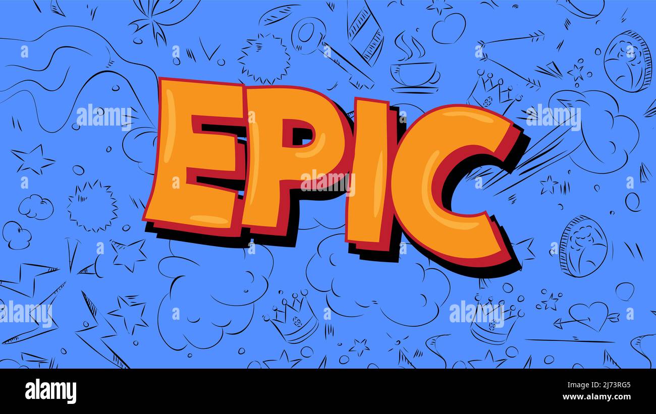 Epic. Word written with Children's font in cartoon style Stock Vector ...