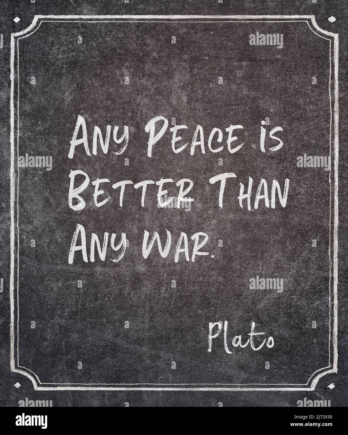 Any peace is better than any war - ancient Greek philosopher Plato ...