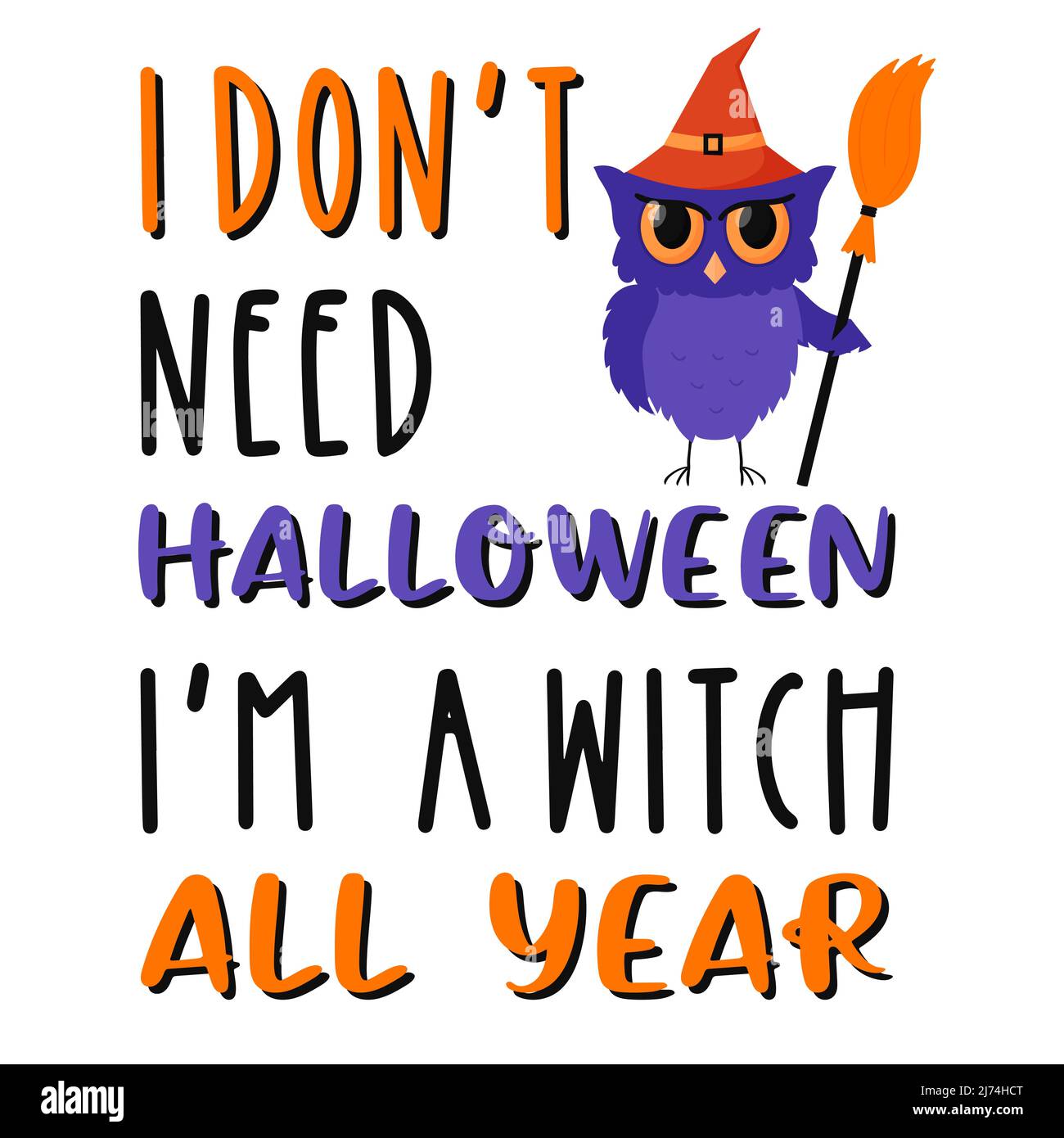 A standing, frowning owl with a witch's broom. Font text about ...