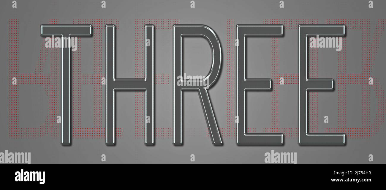 Sign style baby metallic with the word "THREE Stock Photo - Alamy