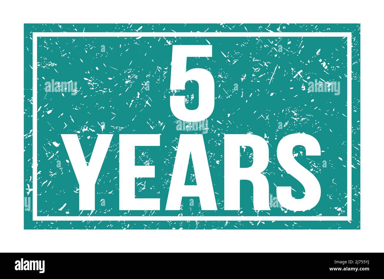 5 YEARS, words written on blue rectangle stamp sign Stock Photo - Alamy