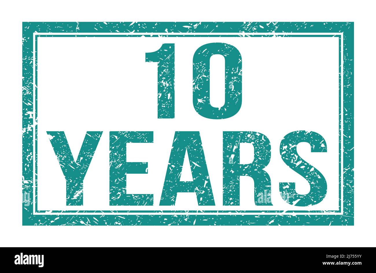 10 YEARS, words written on blue rectangle stamp sign Stock Photo - Alamy