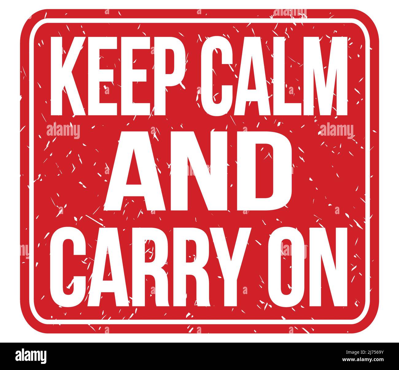 KEEP CALM AND CARRY ON, text written on red vintage stamp sign Stock ...