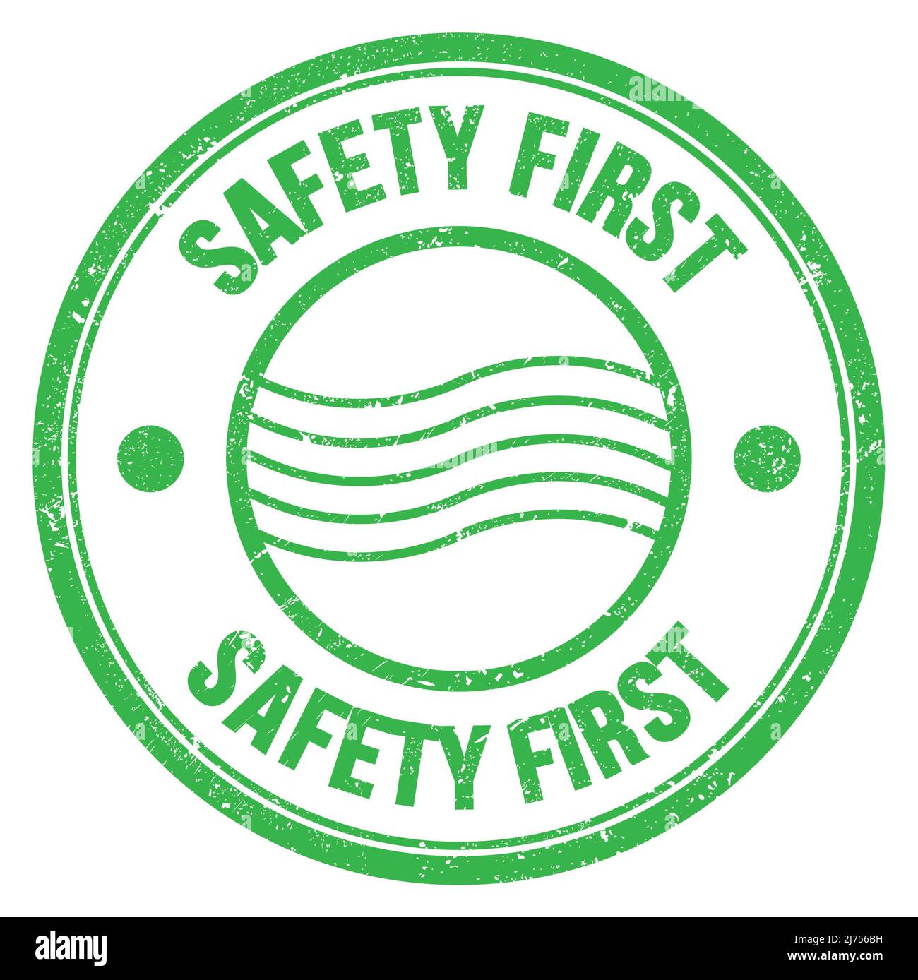 SAFETY FIRST word written on green round postal stamp sign Stock Photo ...
