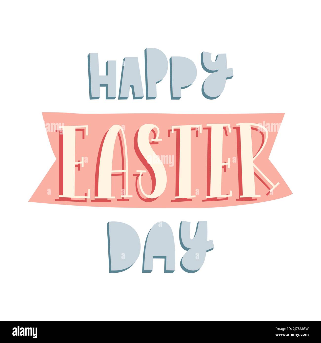 Happy Easter day. Hand lettering with ribbon and three-dimensional ...