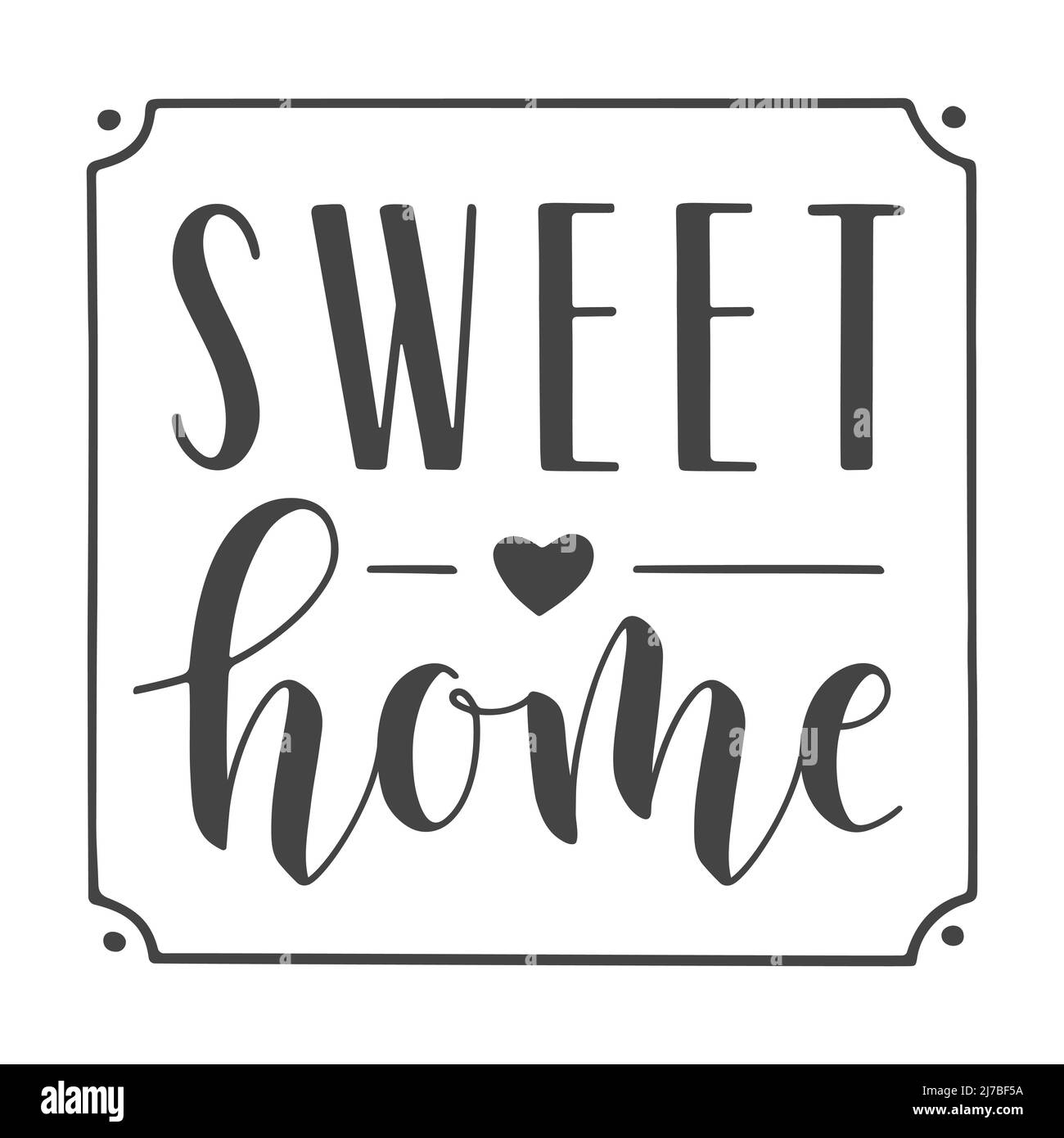 Home sweet home background Stock Vector Images - Alamy