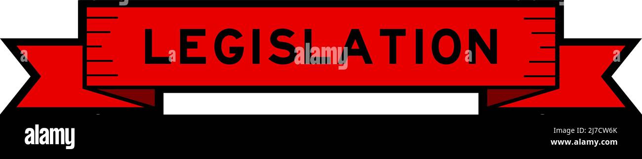 Ribbon label banner with word legislation in red color on white ...