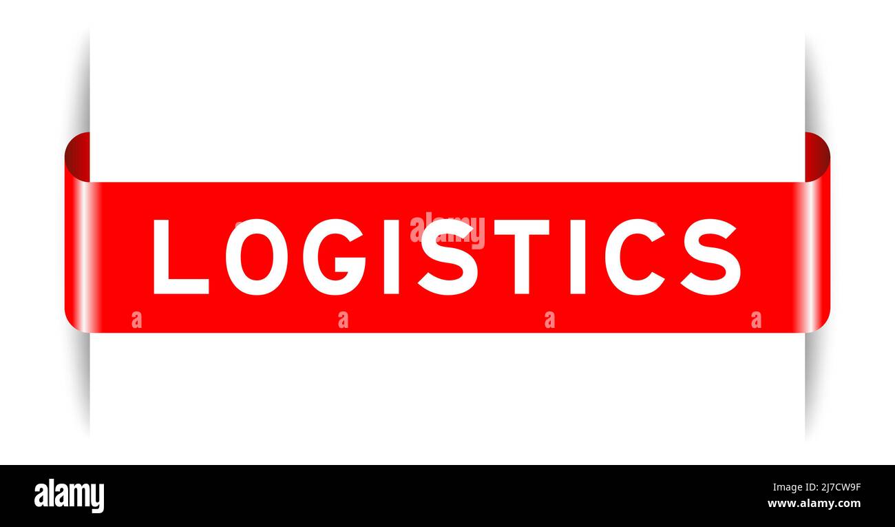 Red color inserted label banner with word logistics on white background ...